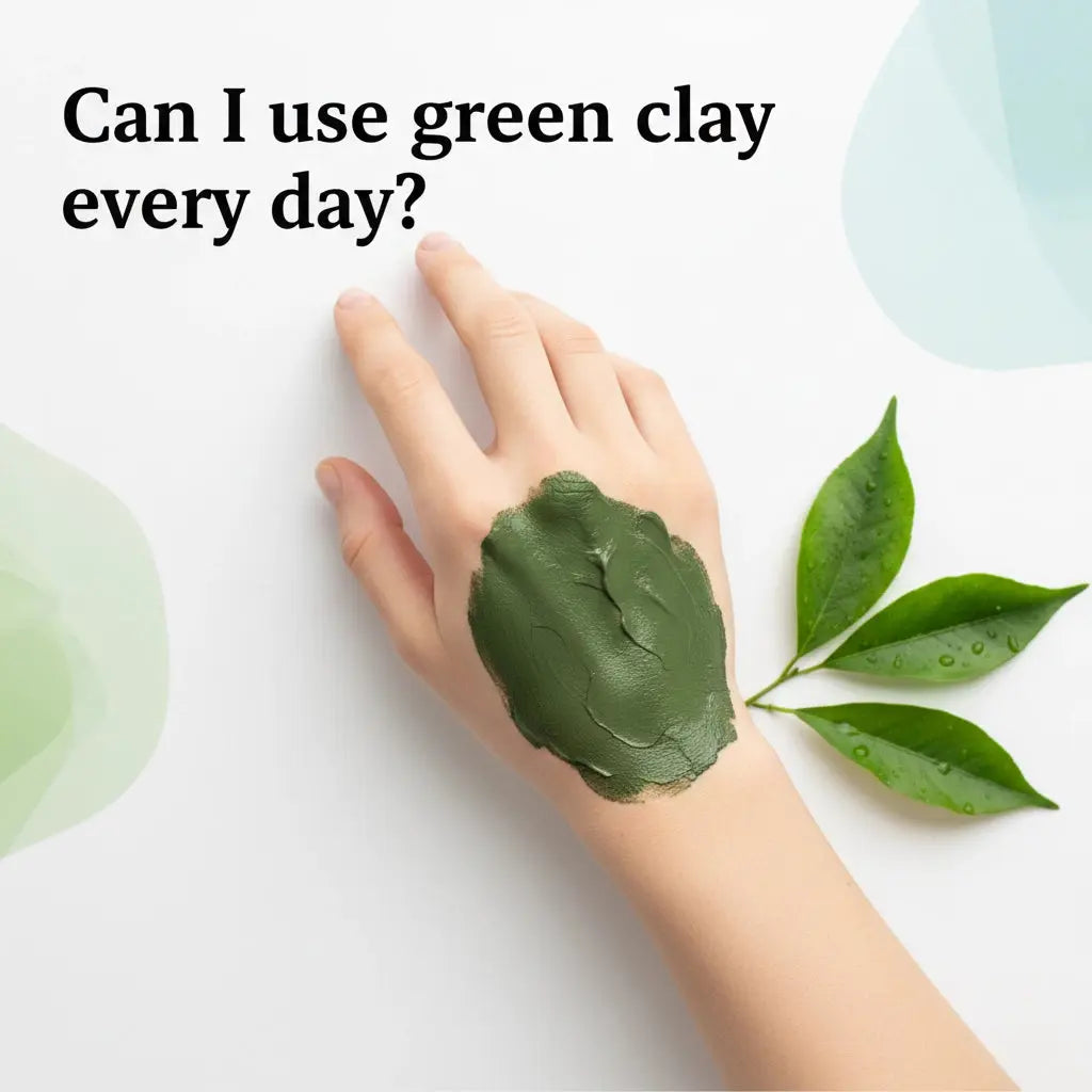 Can I use green clay every day? - CLAYER